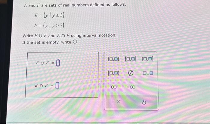 Solved E and F are sets of real numbers defined as follows. | Chegg.com