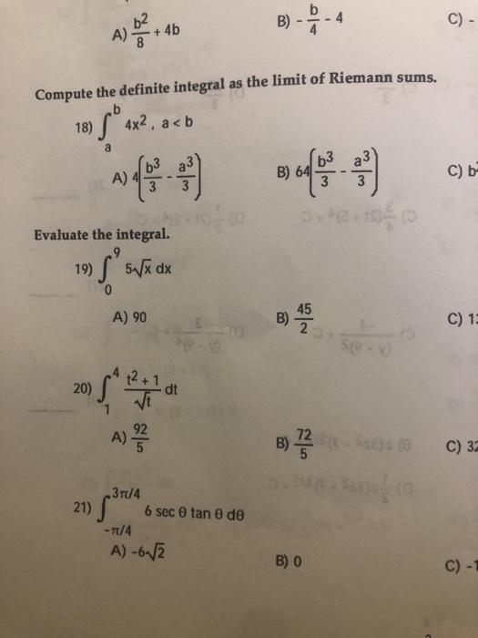 Solved B)--4 + 4b Compute the definite integral as the limit | Chegg.com