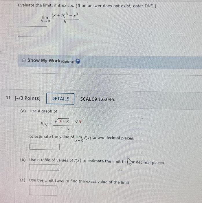 Solved Evaluate the limit, if it exists. (If an answer does | Chegg.com