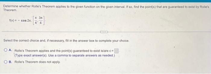 Solved Determine Whether Rolles Theorem Applies To The