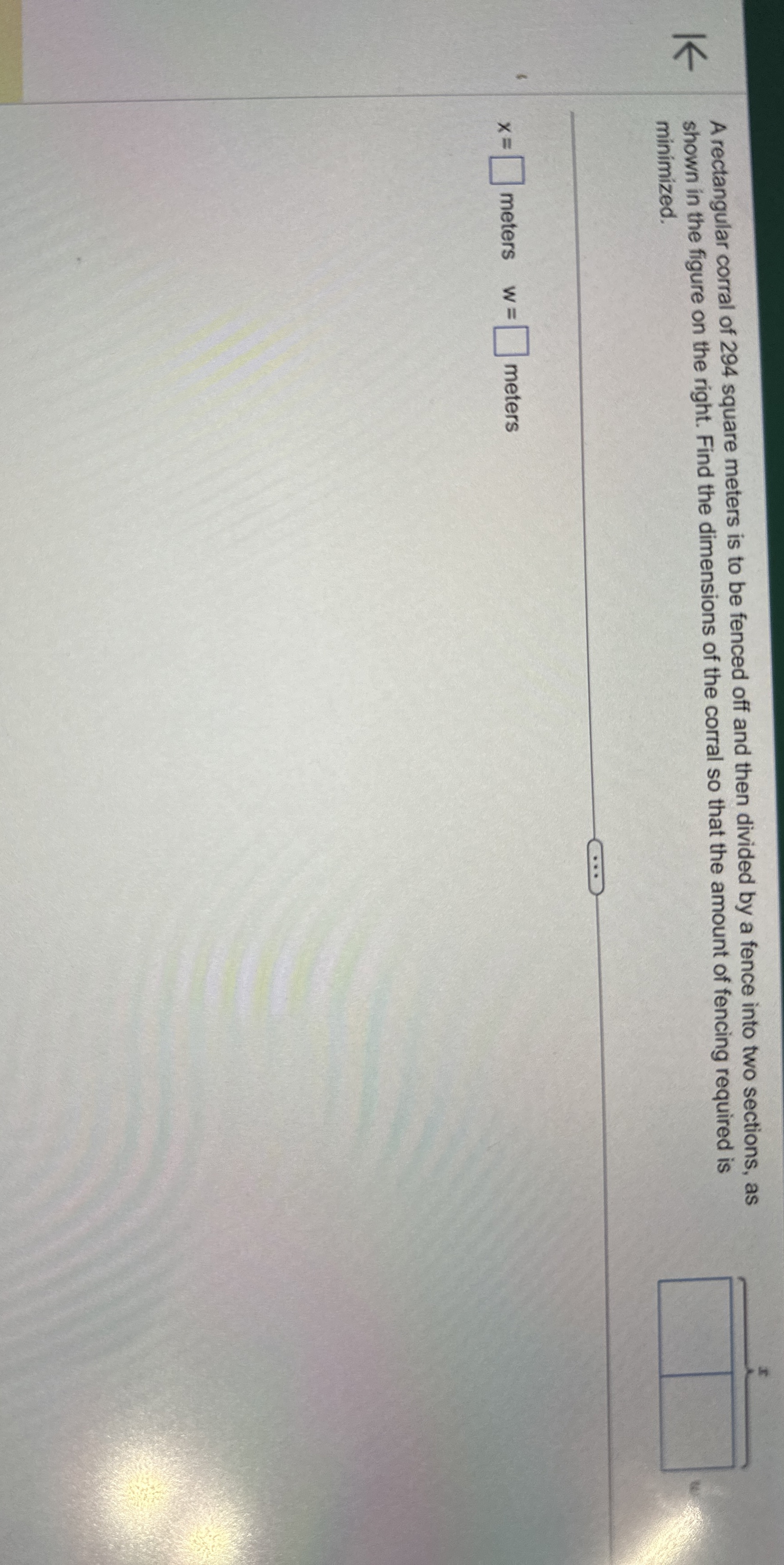 Solved A rectangular corral of 294 ﻿square meters is to be | Chegg.com