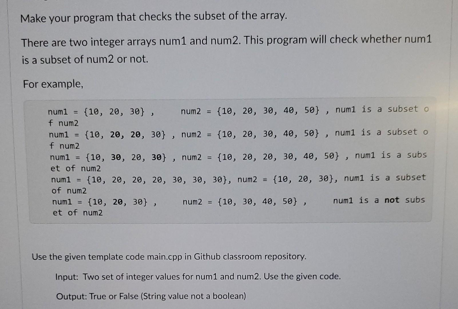 Solved Make your program that checks the subset of the | Chegg.com