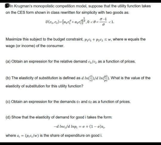 Solved In Krugman's monopolistic competition model, suppose | Chegg.com