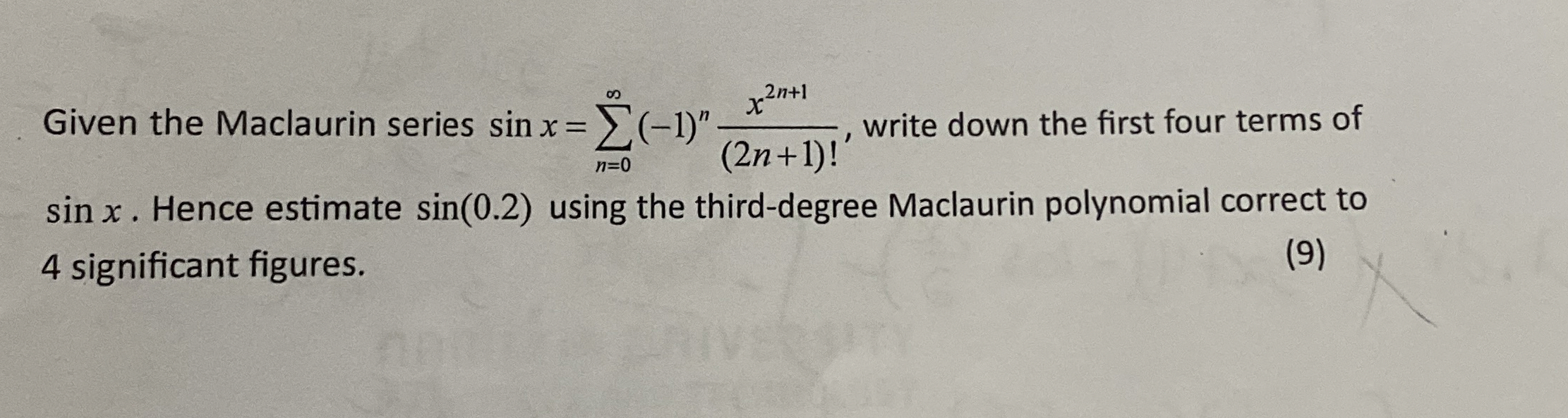 Solved Given the Maclaurin series | Chegg.com