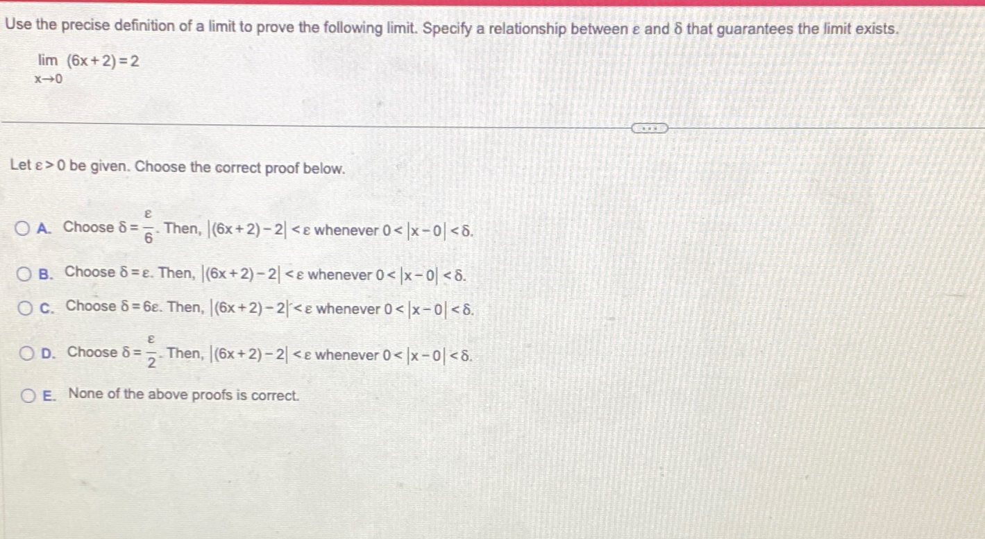 Solved Use the precise definition of a limit to prove the | Chegg.com
