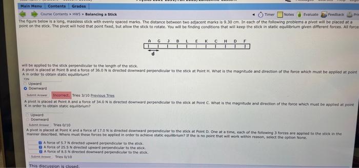Solved will be applied to the stick perpendicular to the | Chegg.com