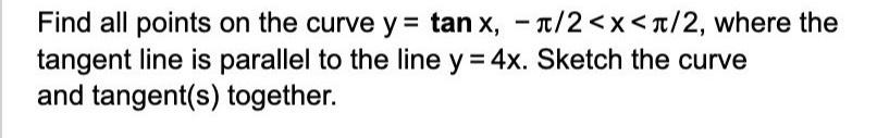 Solved Find all points on the curve y=tanx,-π2 | Chegg.com