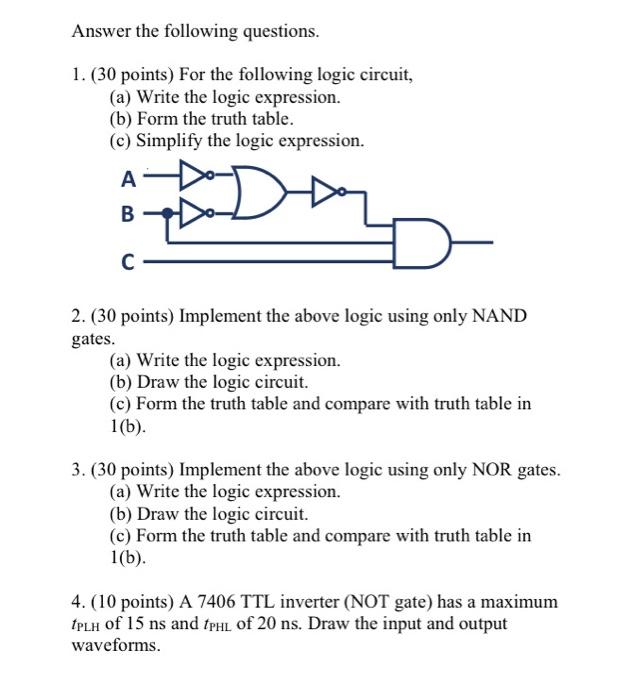 Solved 1. ( 30 points) For the following logic circuit, (a) | Chegg.com