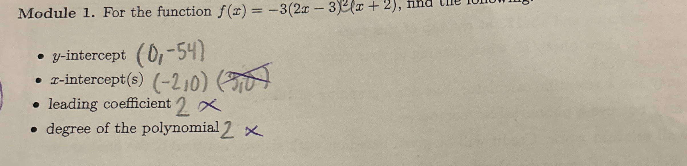 Solved Module 1. ﻿For the function f(x)=-3(2x-3)2(x+2), | Chegg.com
