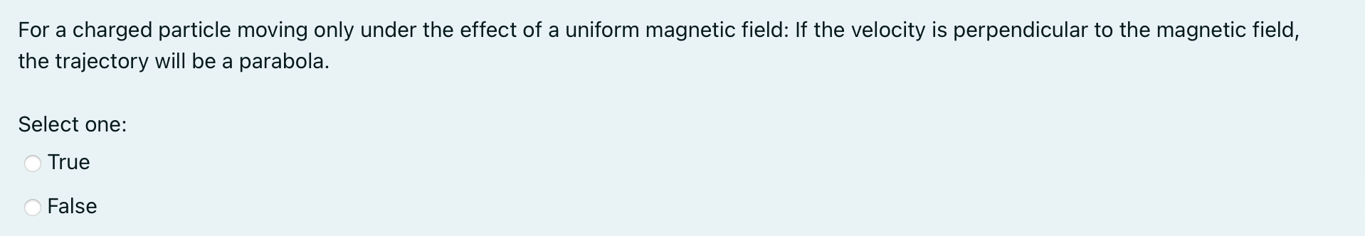 Solved For a charged particle moving only under the effect | Chegg.com