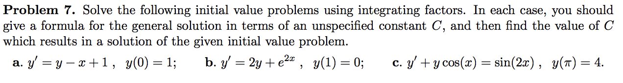 Solved Problem 7. ﻿Solve the following initial value | Chegg.com