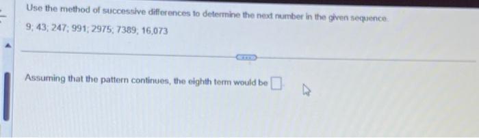 Solved Use the method of successive differences to determine | Chegg.com