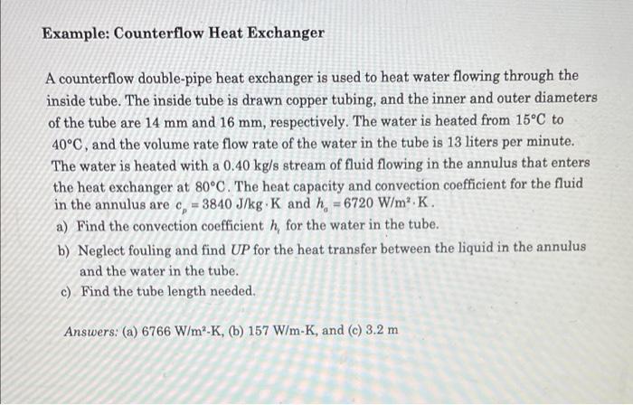 Solved Example Counterflow Heat Exchanger A Counterflow Chegg