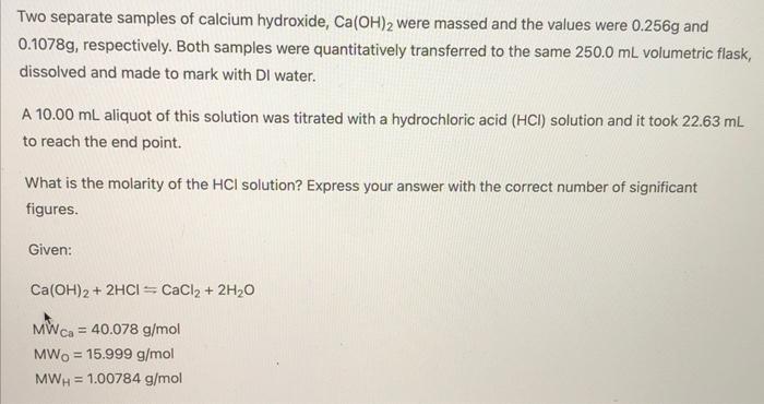 Solved Two separate samples of calcium hydroxide, Ca(OH)2 | Chegg.com