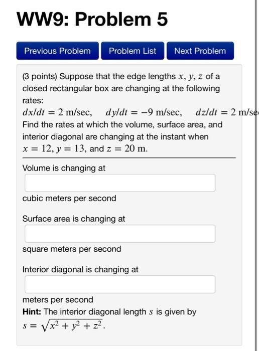 Solved (3 points) Suppose that the edge lengths x,y,z of a | Chegg.com