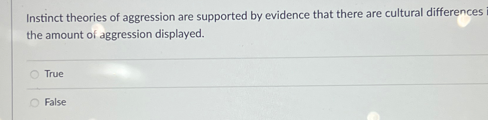 Solved Instinct theories of aggression are supported by | Chegg.com