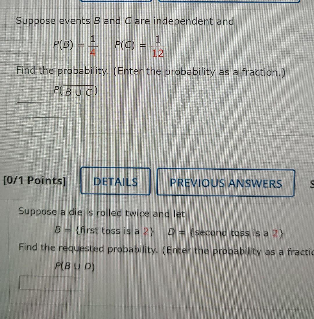 Solved Suppose events B and C are independent and | Chegg.com