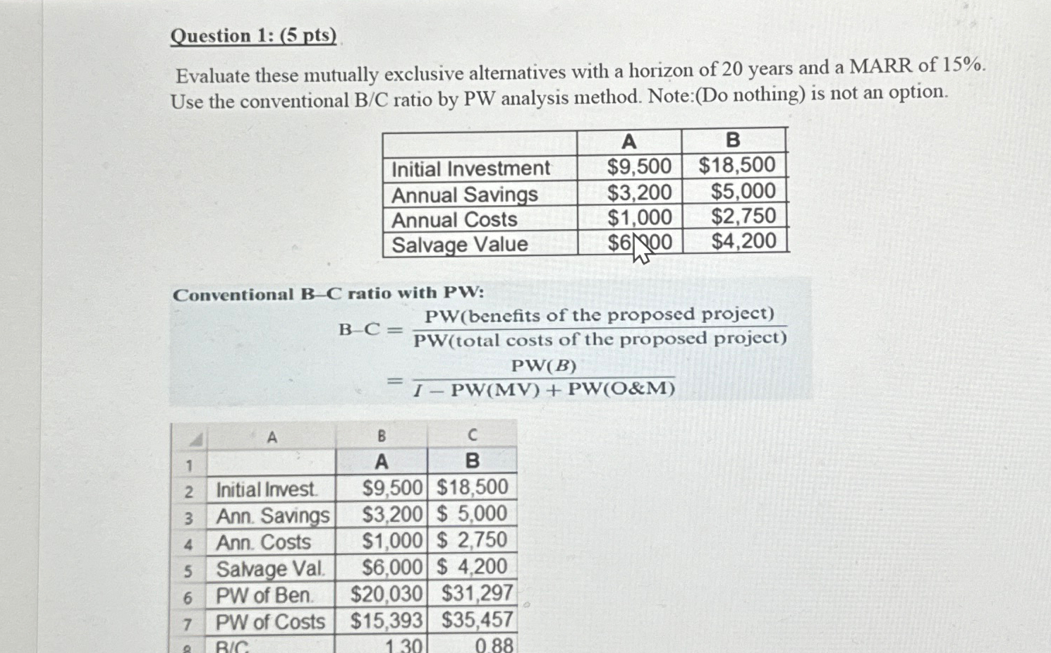 Solved Question 1: (5 ﻿pts)Evaluate these mutually exclusive | Chegg.com