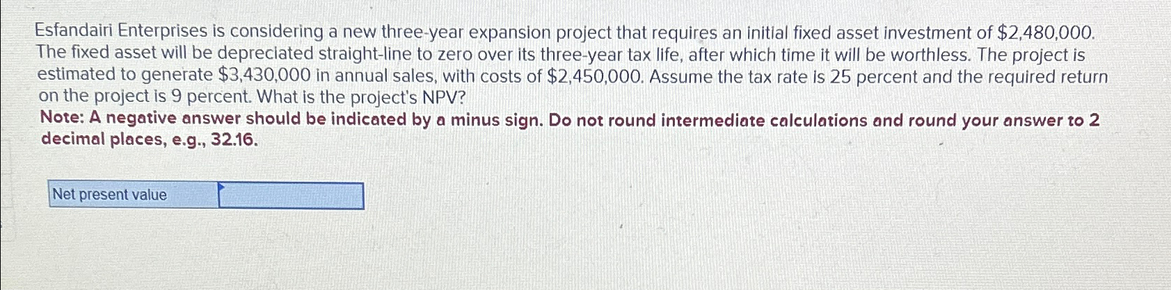 Solved Esfandairi Enterprises is considering a new | Chegg.com