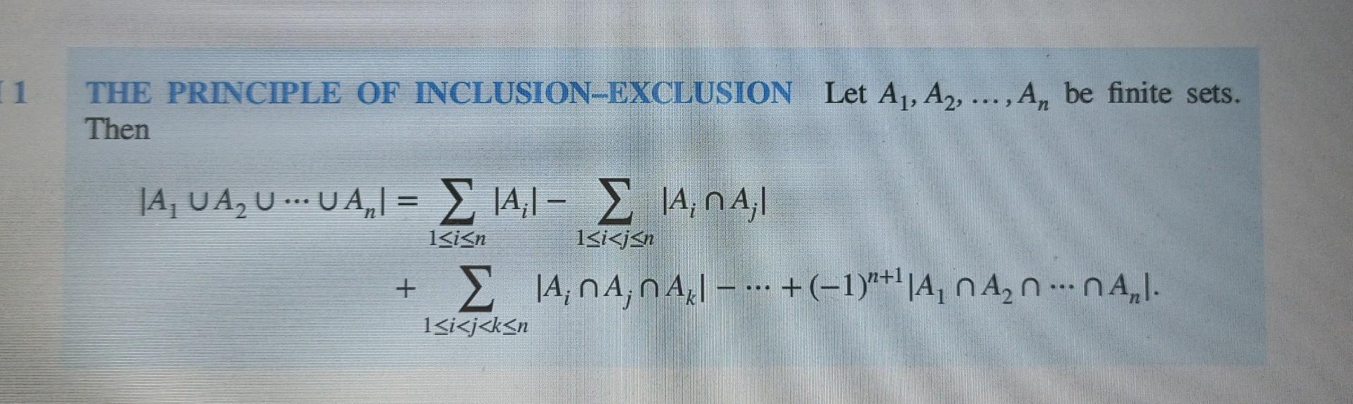Solved we proved the principle of inclusion-exclusion by | Chegg.com