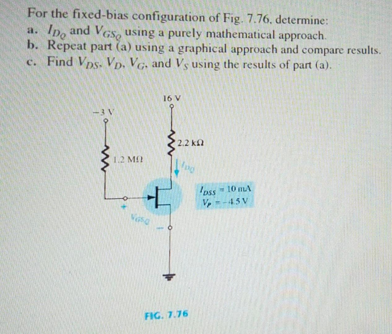 Solved For the fixed-bias configuration of Fig. 7.76, | Chegg.com