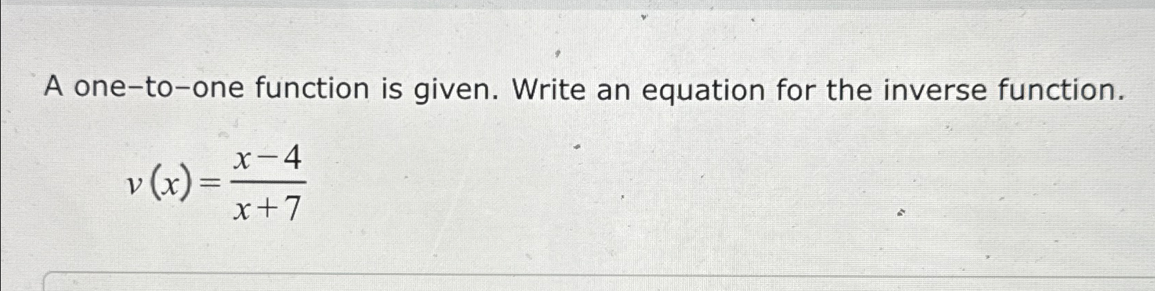 Solved A one-to-one function is given. Write an equation for | Chegg.com