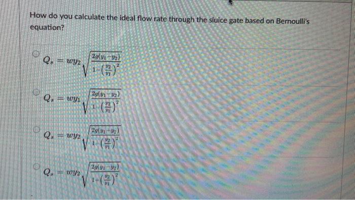 Solved How do you calculate the ideal flow rate through the | Chegg.com