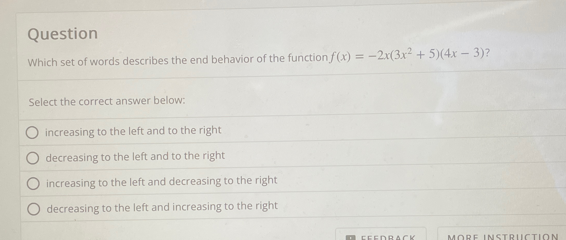 Solved QuestionWhich set of words describes the end behavior | Chegg.com
