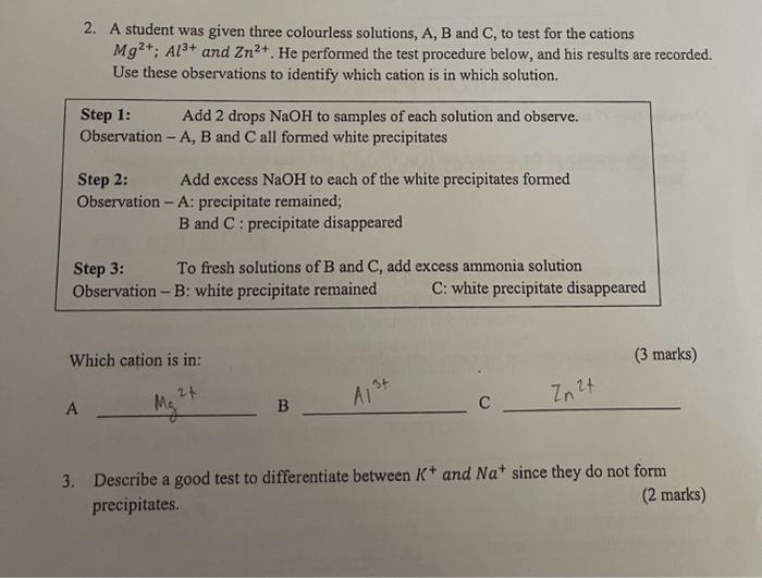 Solved 2. A student was given three colourless solutions, | Chegg.com