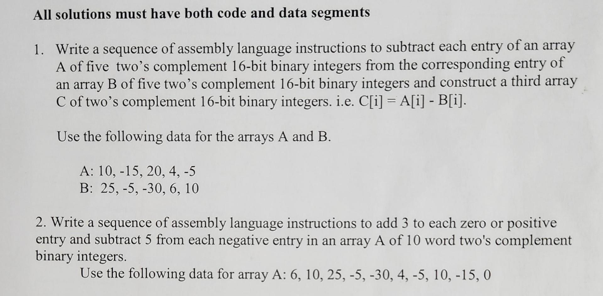 Solved All solutions must have both code and data segments | Chegg.com