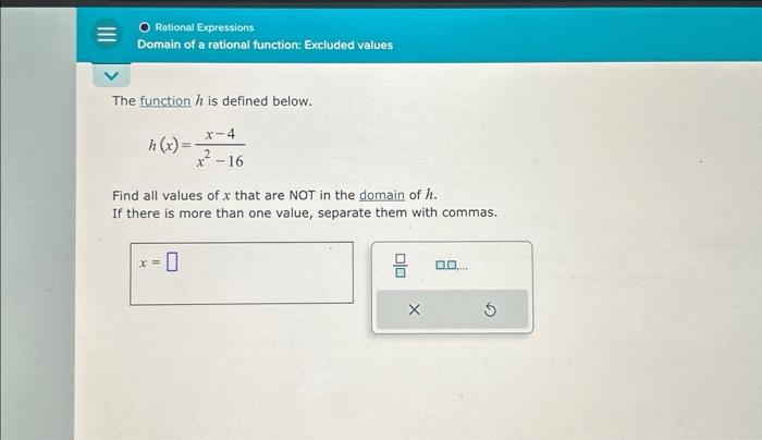 Solved The function h is defined below. h(x)=x2−16x−4 Find | Chegg.com
