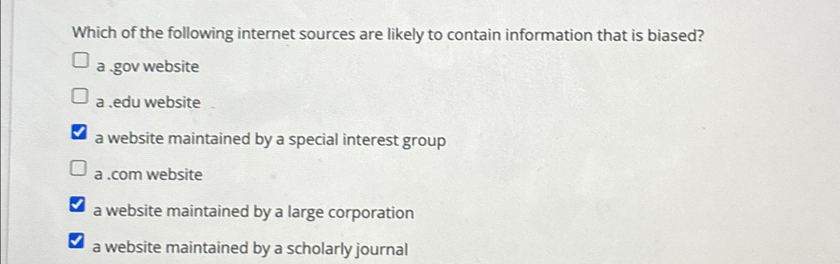 Solved Which of the following internet sources are likely to | Chegg.com