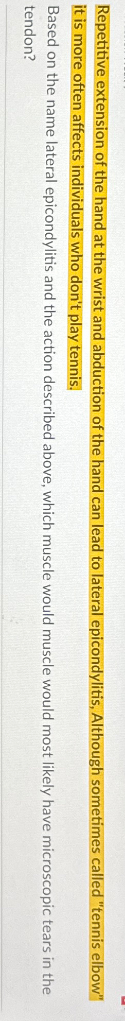 Solved Repetitive extension of the hand at the wrist and | Chegg.com