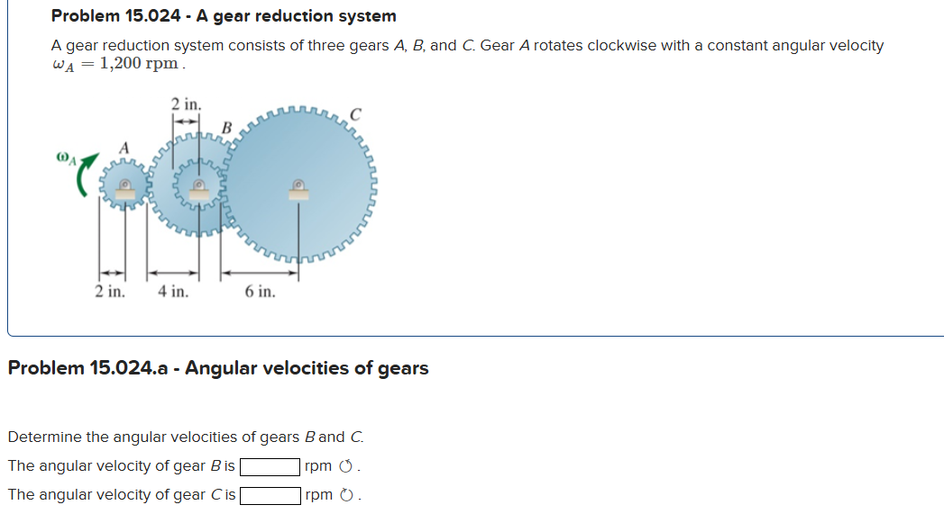 Solved Problem 15.024-A gear reduction systemA gear | Chegg.com
