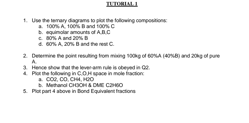 Solved TUTORIAL 1Use the ternary diagrams to plot the | Chegg.com