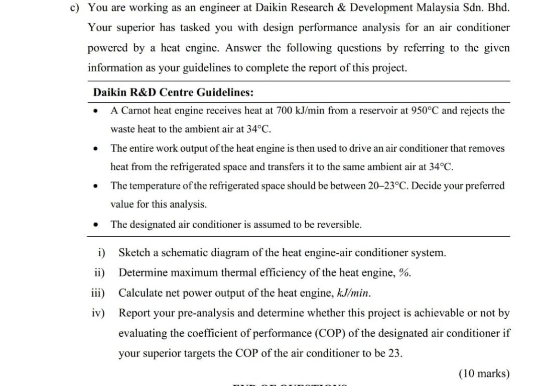 Solved c) You are working as an engineer at Daikin Research | Chegg.com