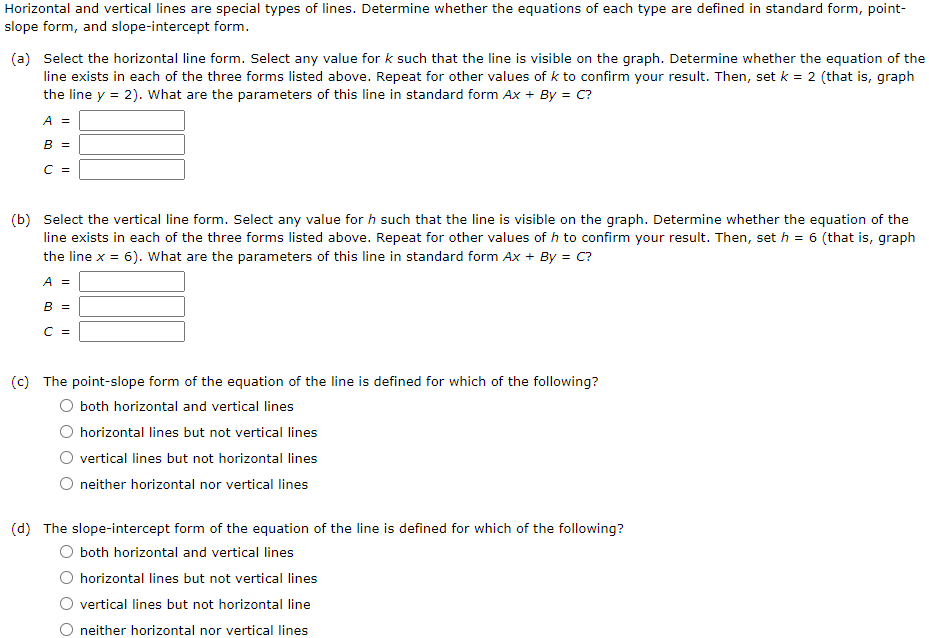 Solved Horizontal and vertical lines are special types of | Chegg.com