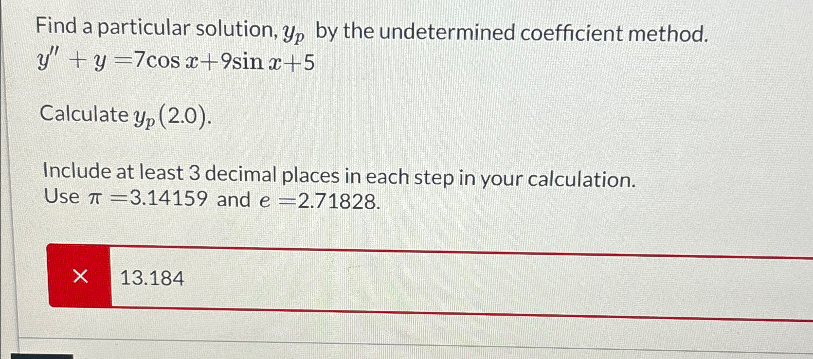 Solved Find a particular solution, yp ﻿by the undetermined | Chegg.com