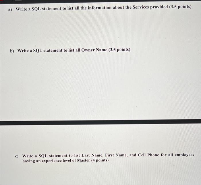 Solved Using the following database tables, answer the | Chegg.com