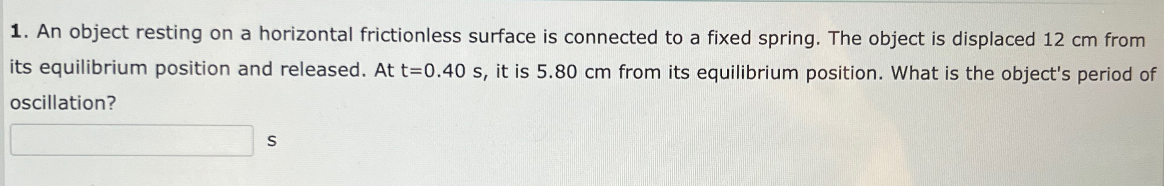 Solved An object resting on a horizontal frictionless | Chegg.com