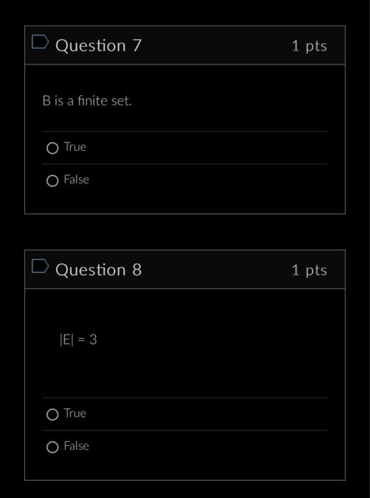 Solved Question 5 1 pts ∅∈B True False Question 6 1pts A is | Chegg.com