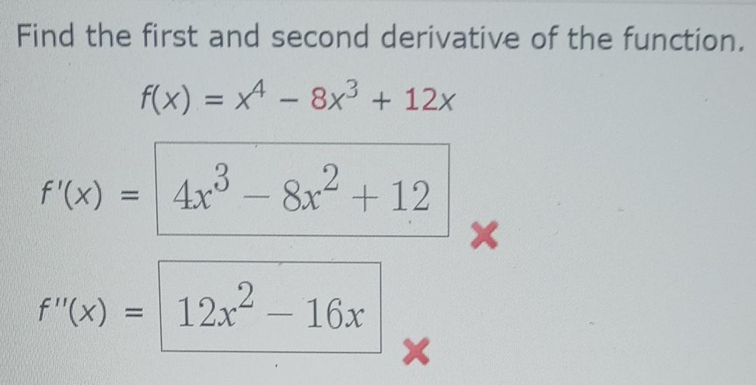 Solved Find the first and second derivative of the function. | Chegg.com