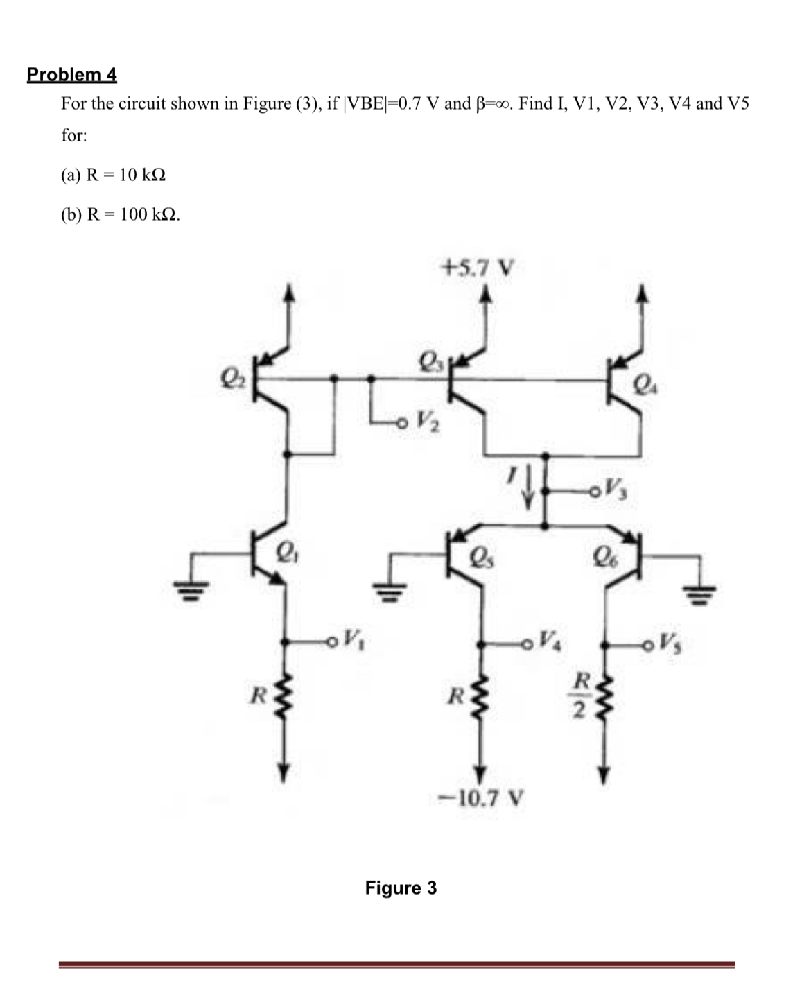 Solved Problem 4For the circuit shown in ﻿Figure | Chegg.com