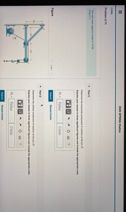 Solved 2020 SPRING Statics CHWG Problem 6.74 The walcrane | Chegg.com