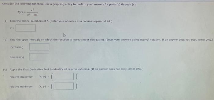Solved Consider the following function. Use a graphing | Chegg.com
