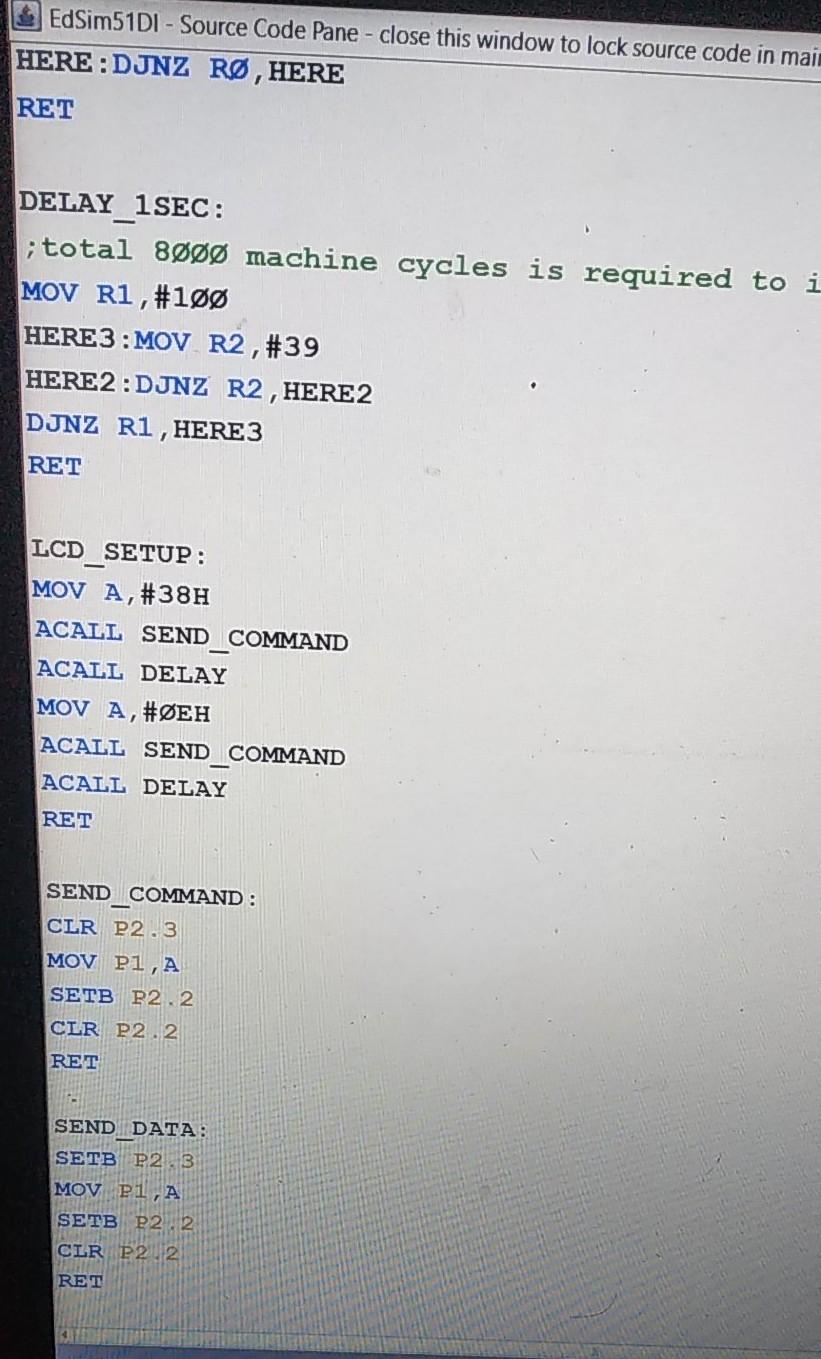 Solved EdSim51DI - Source Code Pane - close this window to | Chegg.com