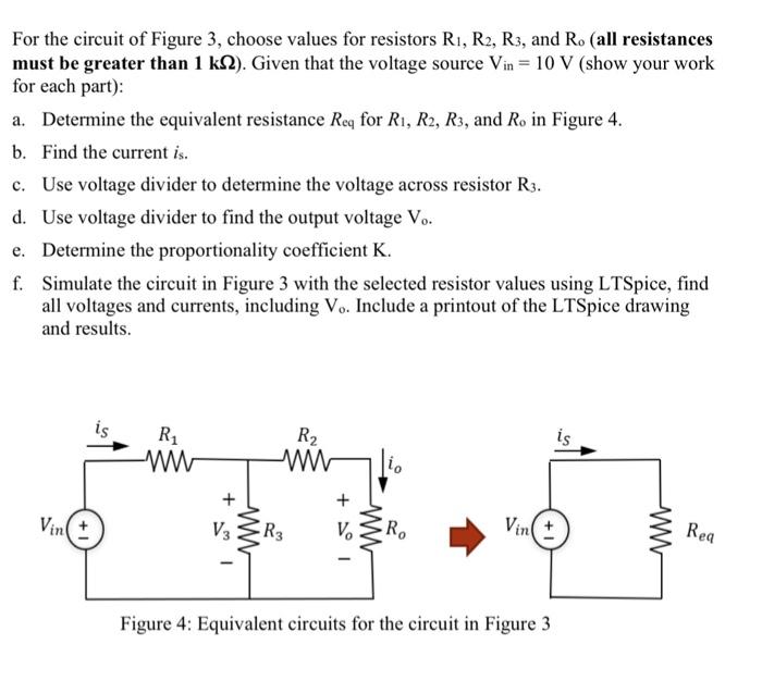 Solved For the circuit of Figure 3 , choose values for | Chegg.com