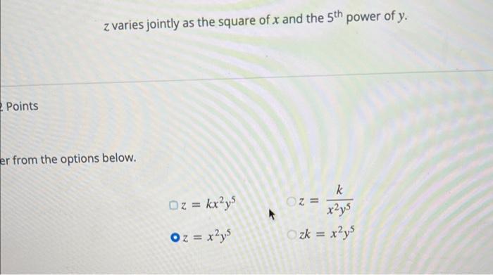 Solved z varies jointly as the square of x and the 5th | Chegg.com