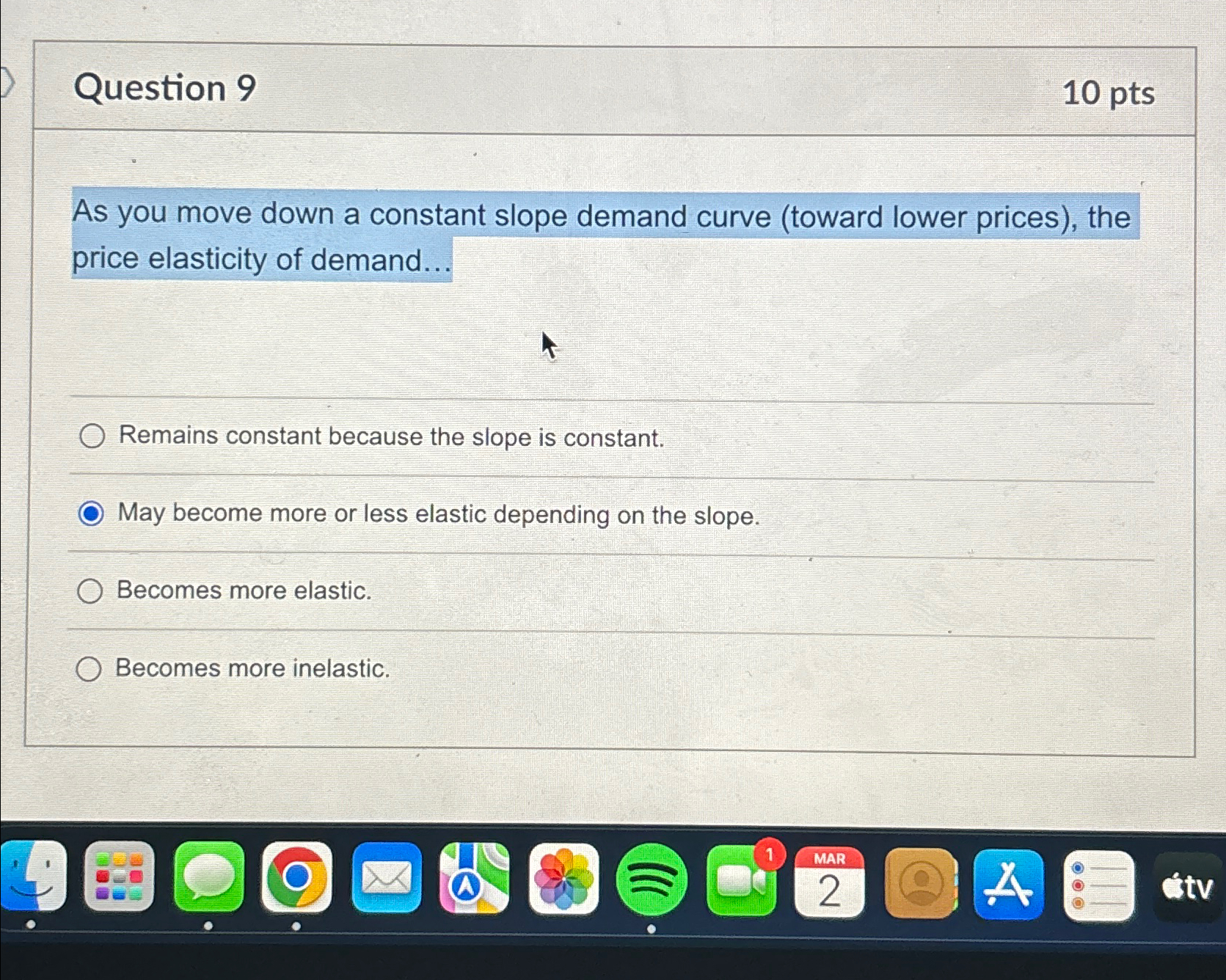 Solved Question 910ptsAs you move down a constant slope | Chegg.com