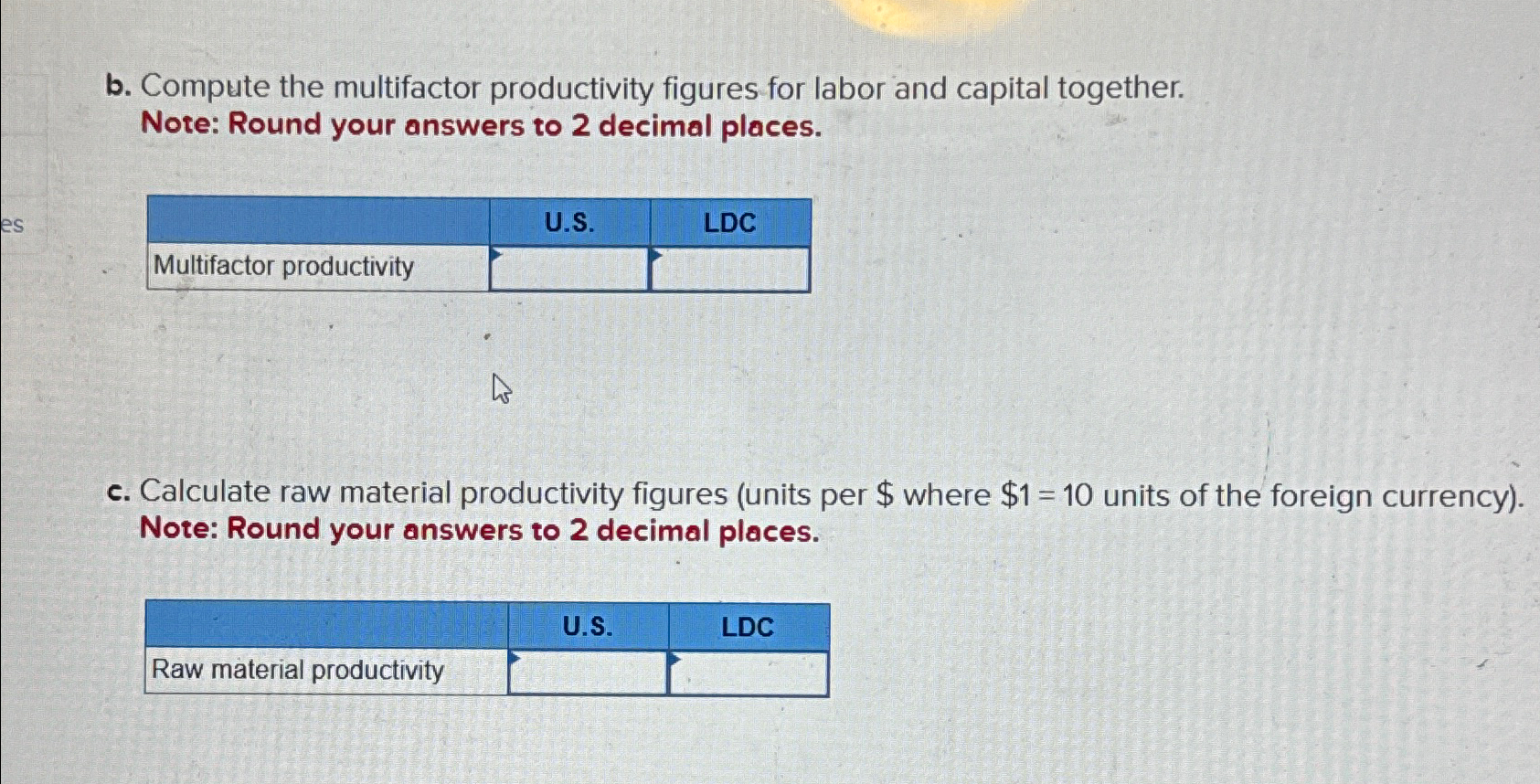 b. ﻿Compute the multifactor productivity figures for | Chegg.com